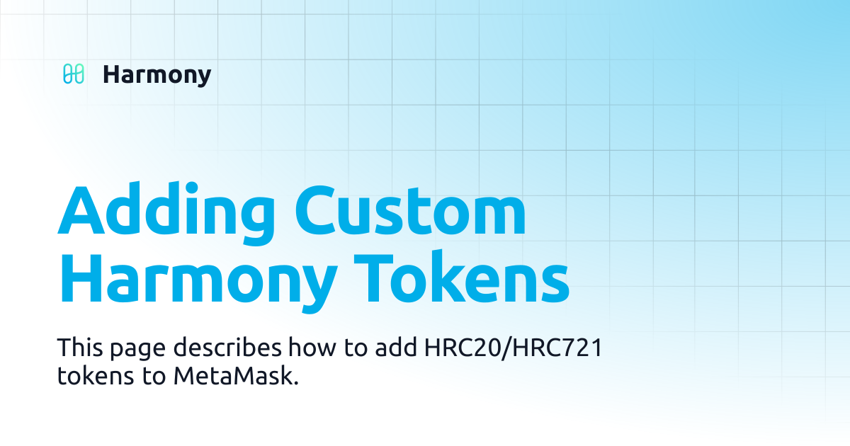 Adding Custom Harmony Tokens | Harmony